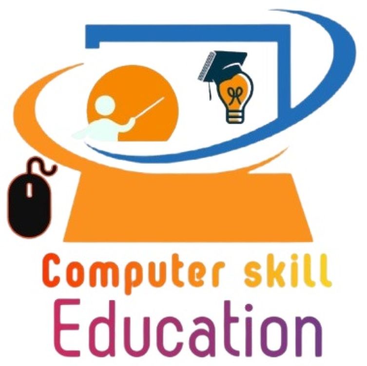 COMPUTER SKILL EDUCATION
